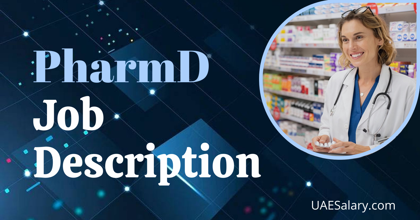 PharmD Job Description + TEMPLATE for 2025