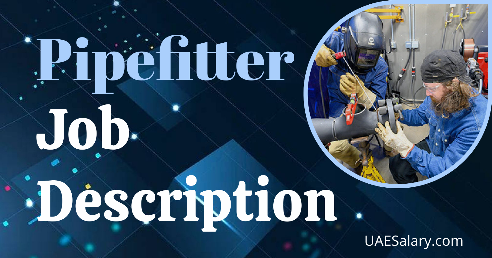 Pipefitter Job Description + TEMPLATE for 2025