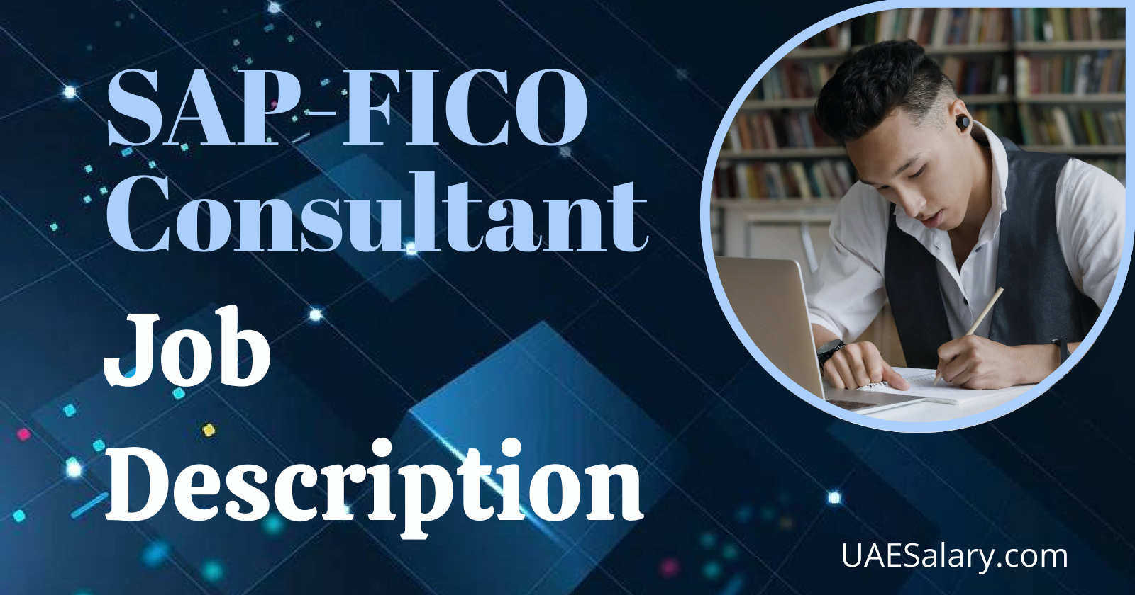 SAP FICO Consultant Job Description + TEMPLATE for 2025