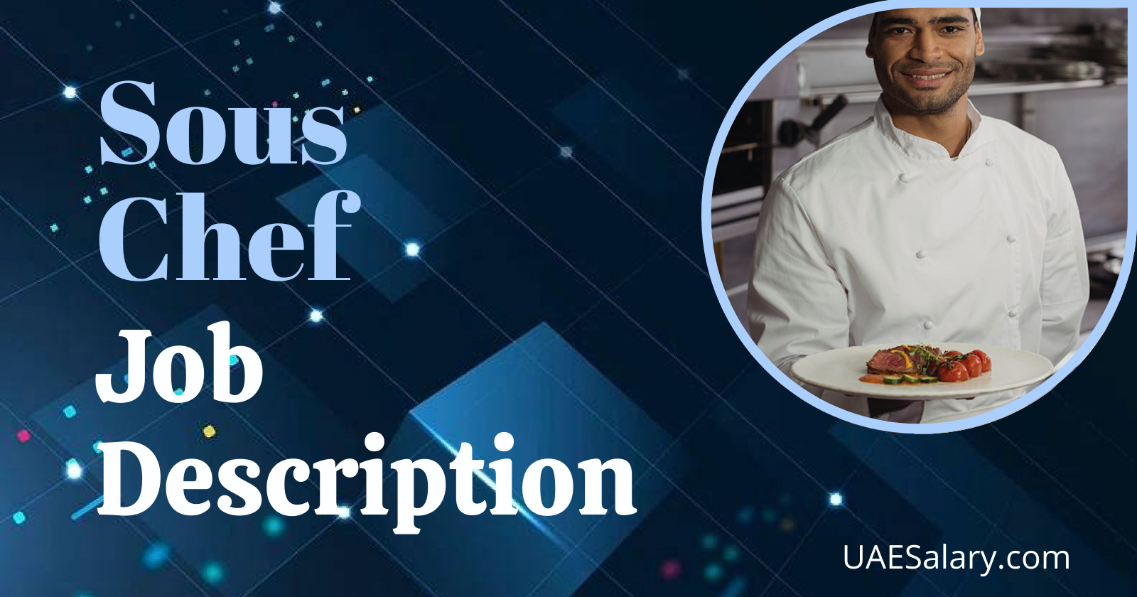 Sous Chef Job Description + TEMPLATE for 2025