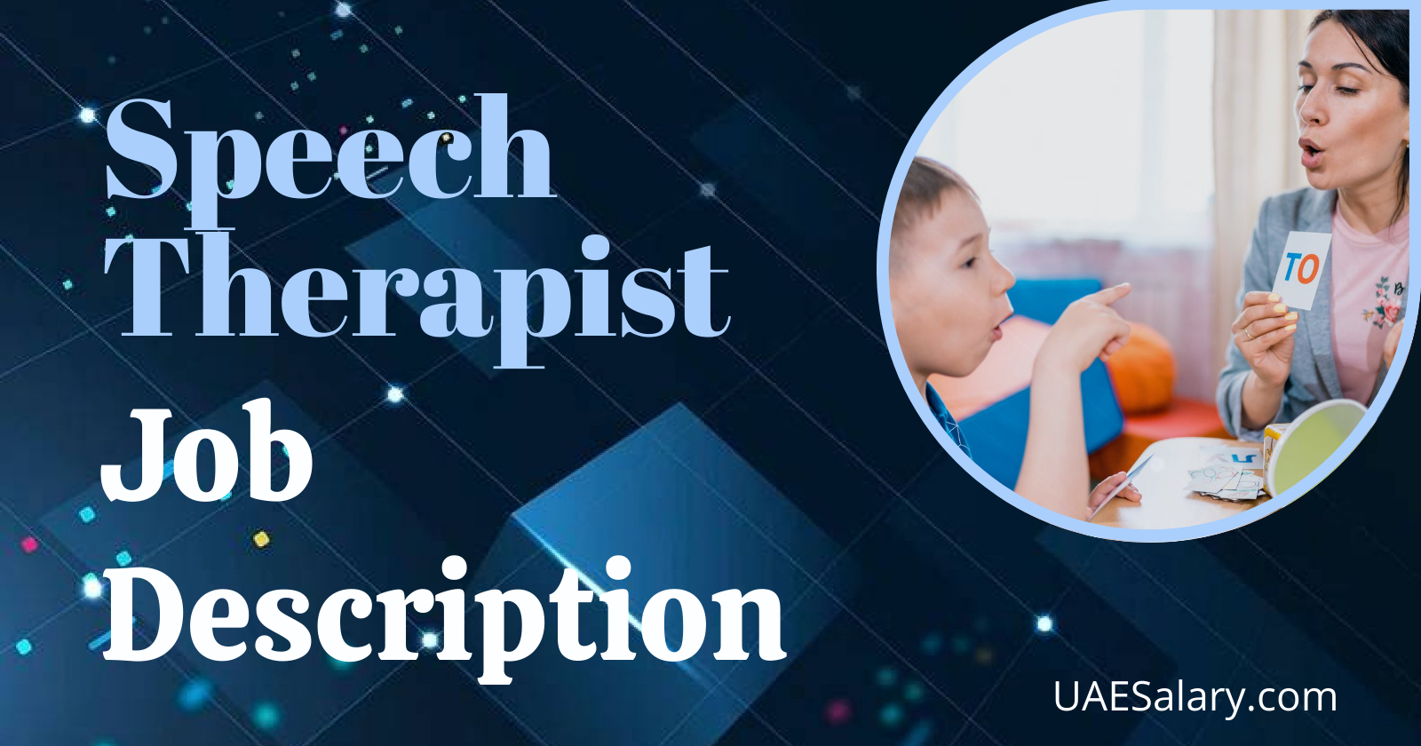 Speech Therapist Job Description + TEMPLATE for 2025