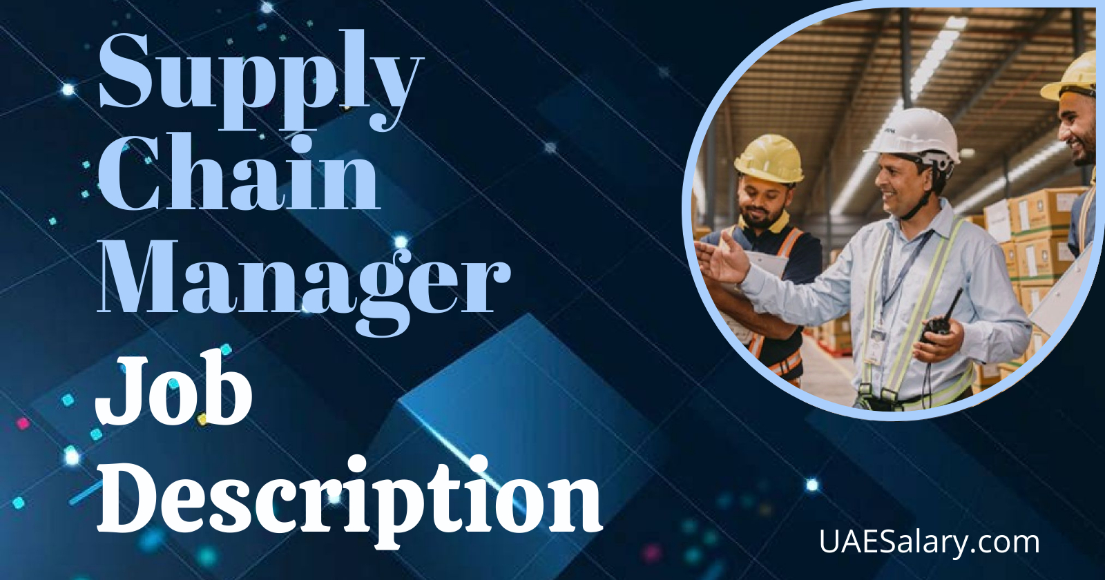 Supply Chain Manager Job Description + TEMPLATE for 2025