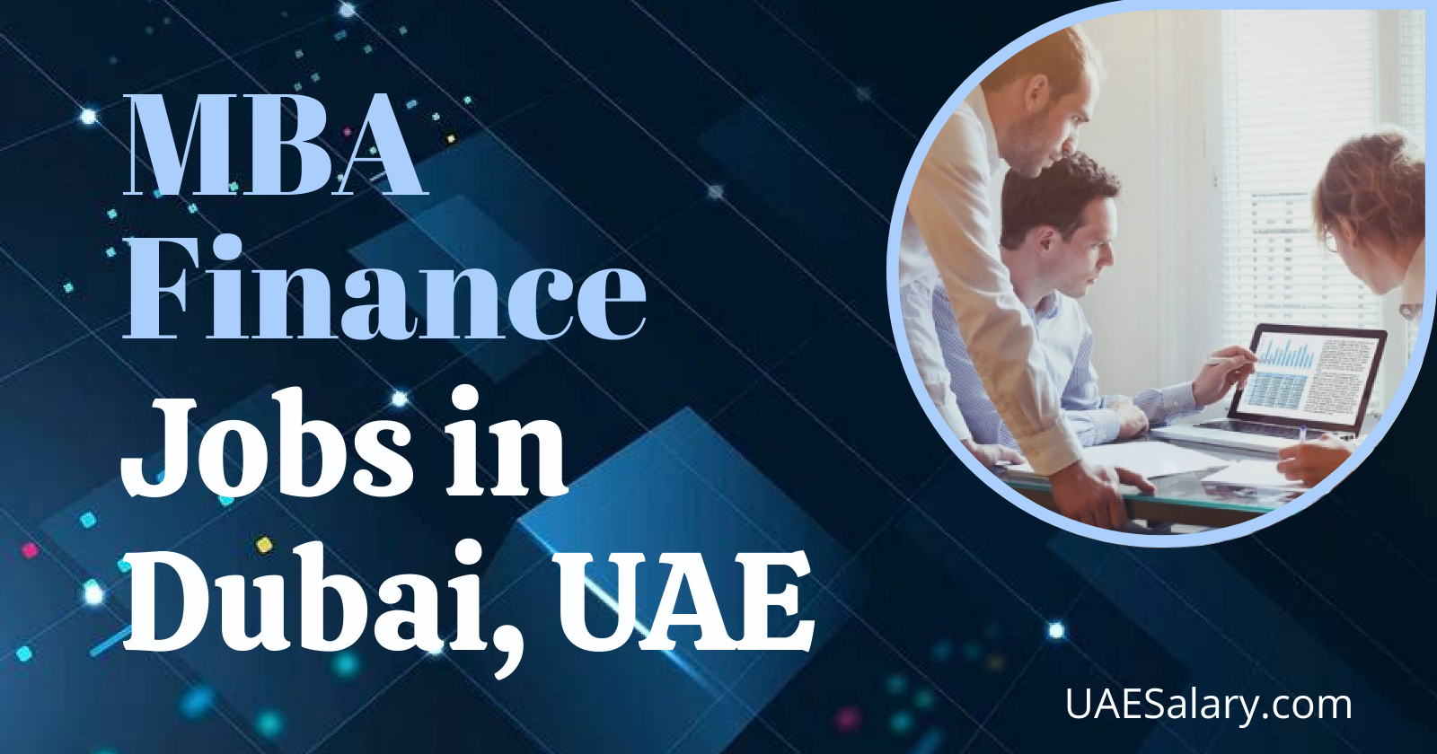 MBA Finance Jobs in Dubai/UAE - UAESalary.com