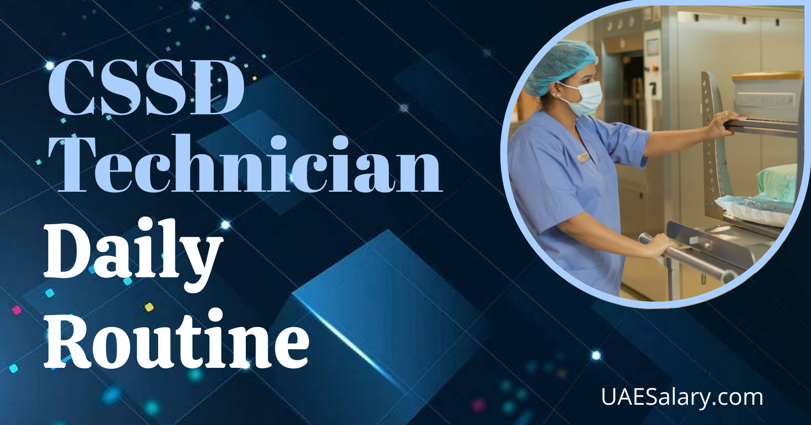 A Day in the Life of a CSSD Technician: Inside Look