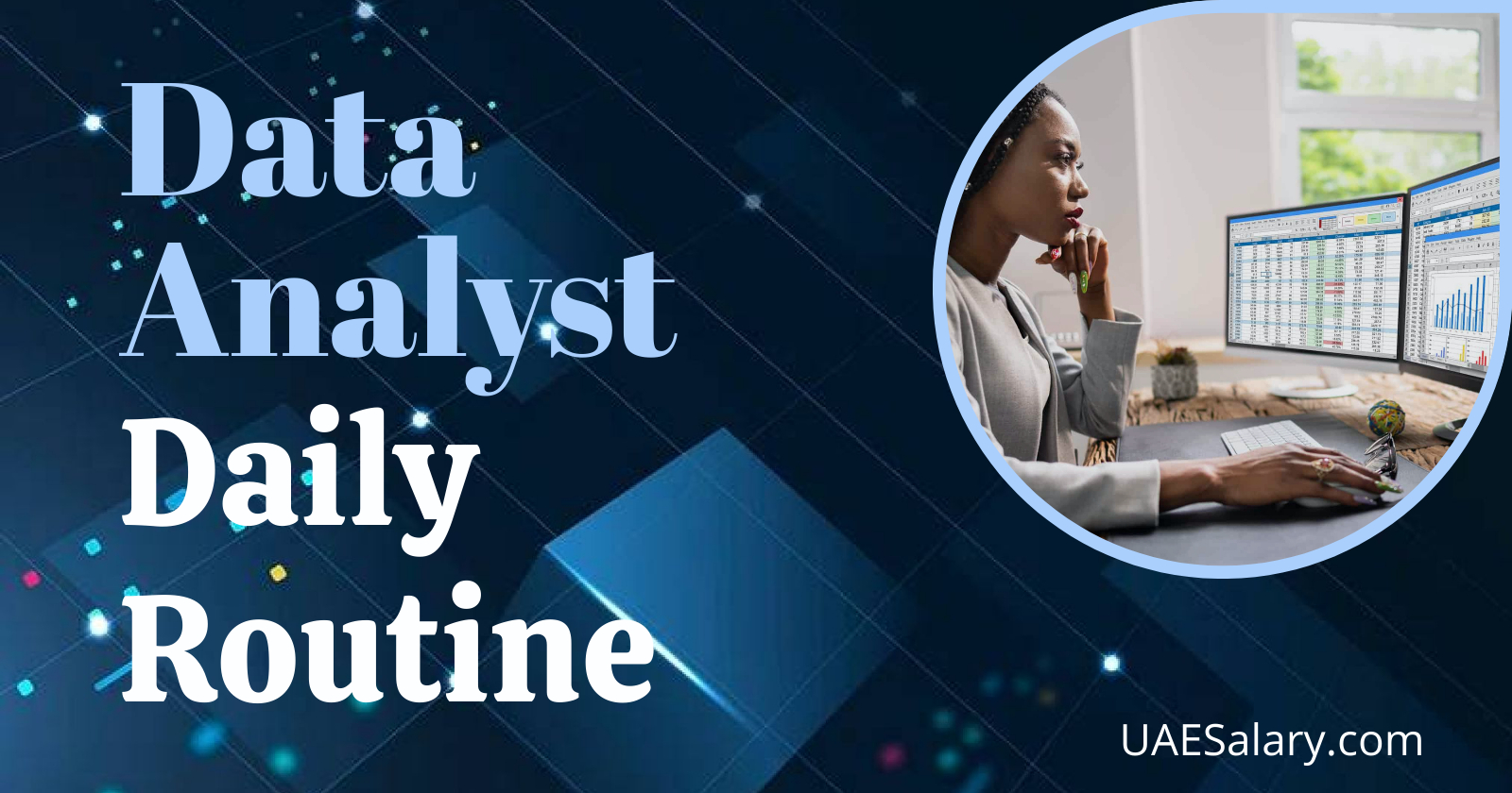 A Day in the Life of a Data Analyst: Inside Look