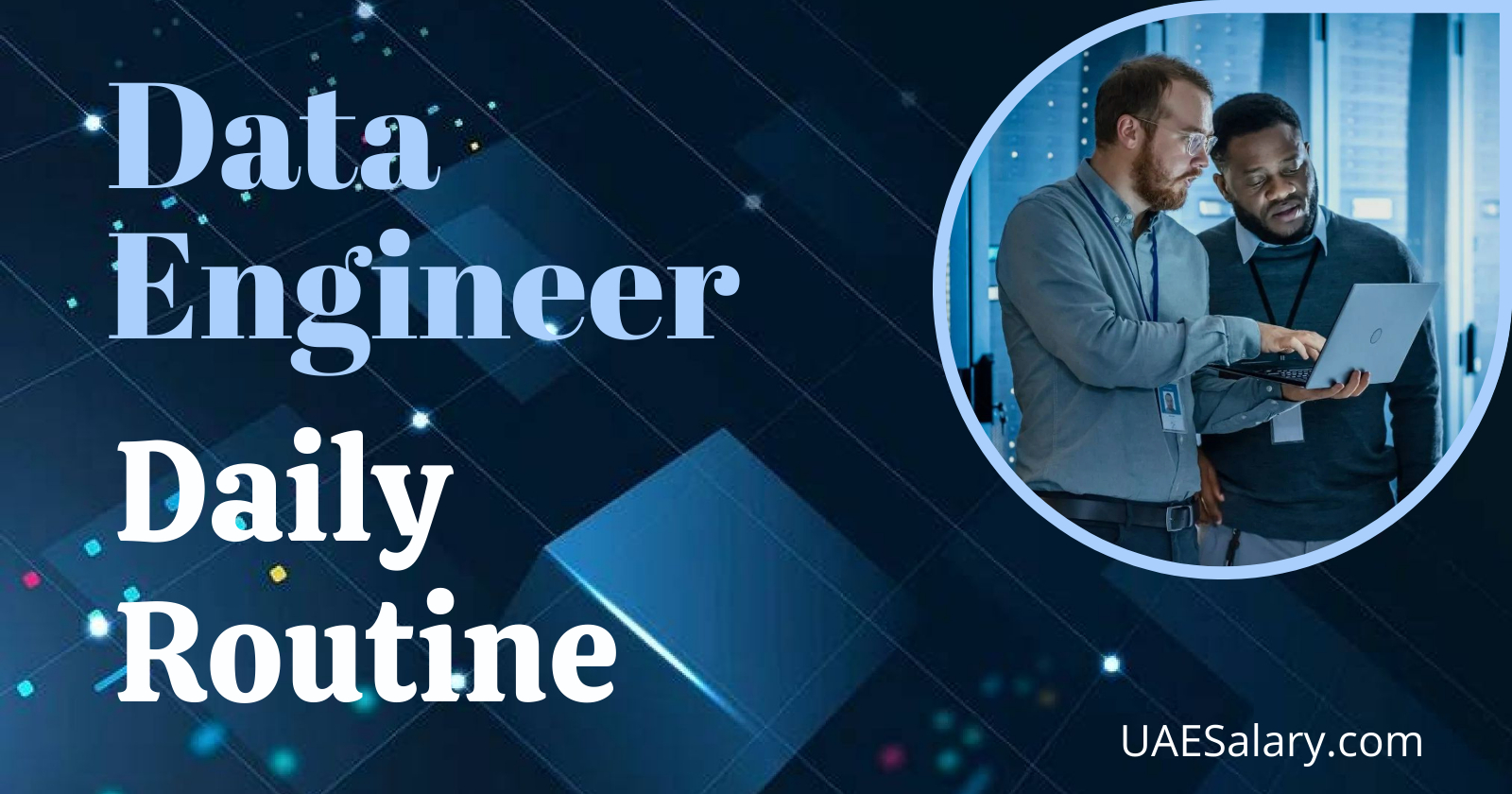 A Day in the Life of a Data Engineer: Inside Look