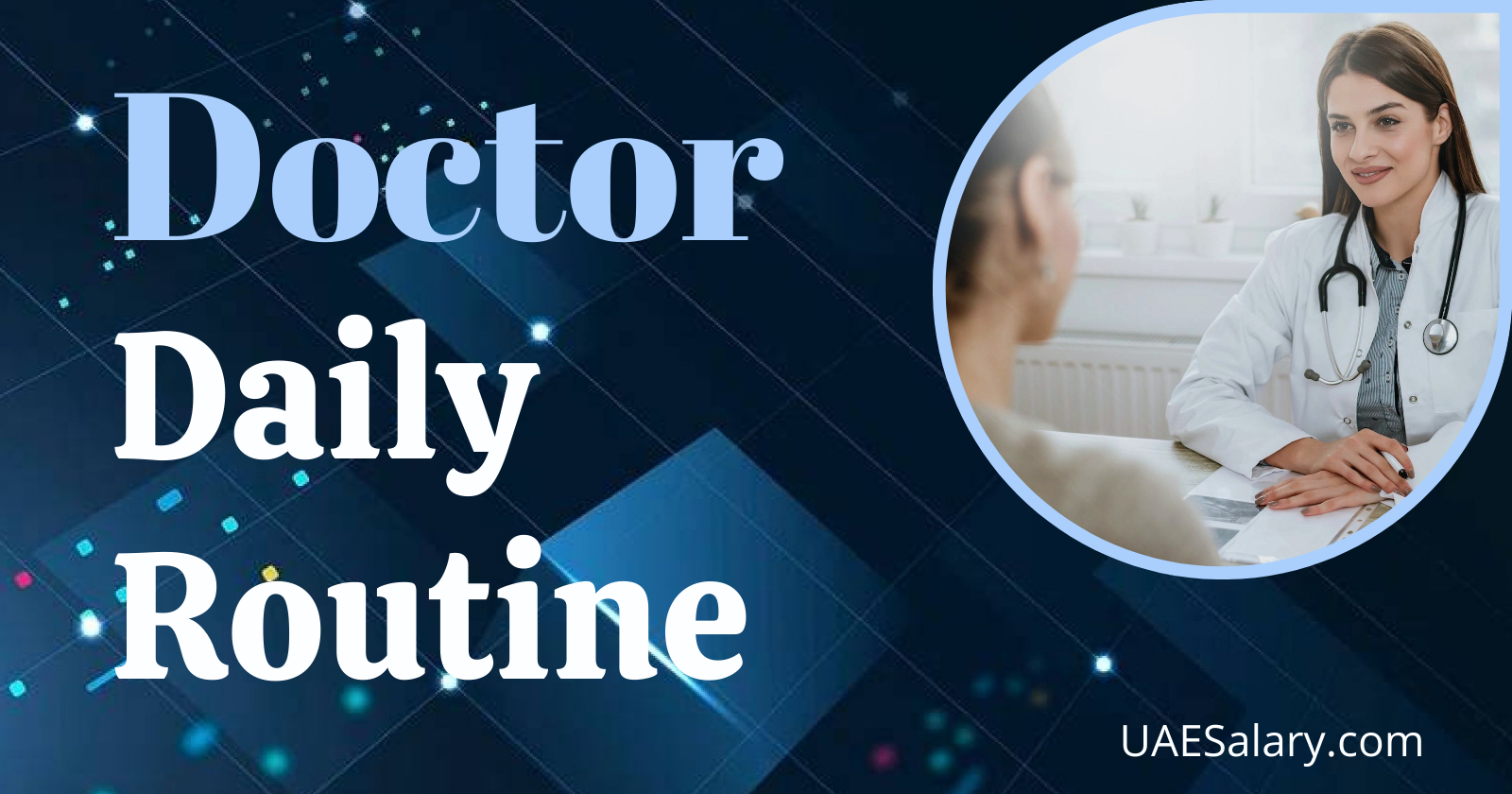 A Day in the Life of a Doctor: Inside Look