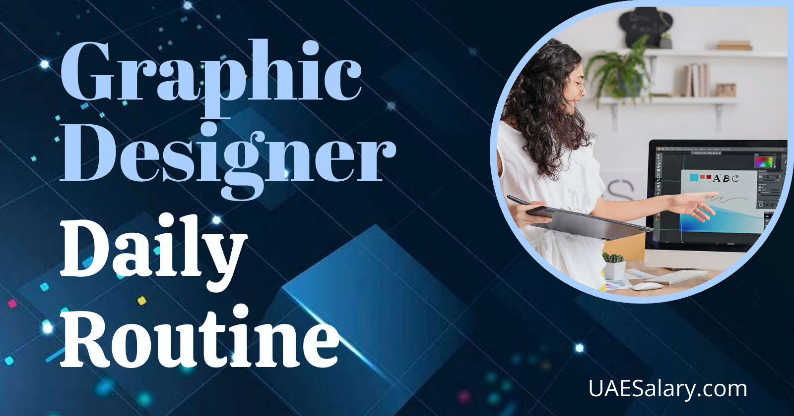 A Day in the Life of a Graphic Designer: Inside Look