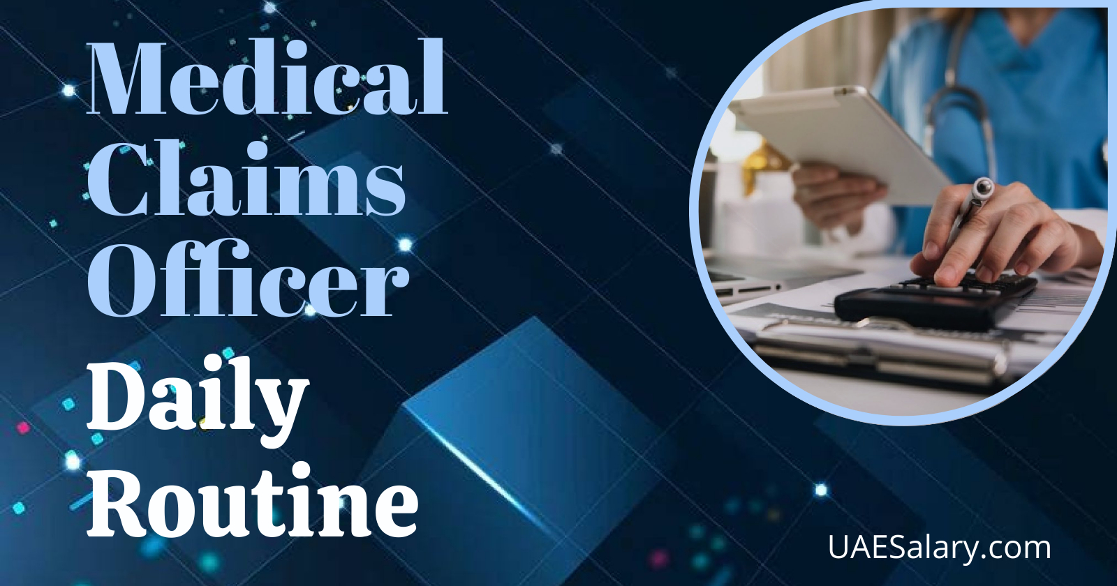 A Day in the Life of a Medical Claims Officer: Inside Look