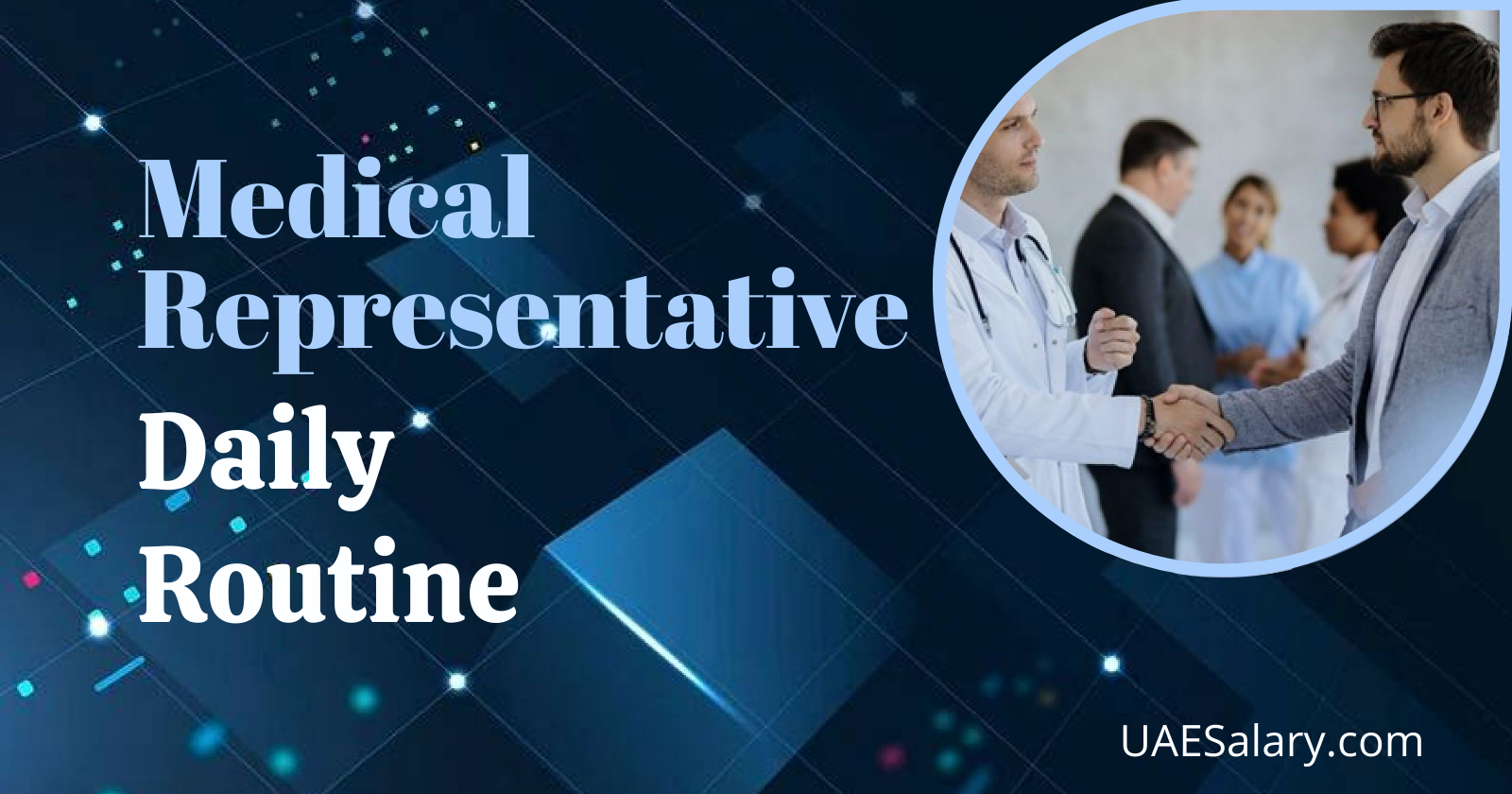 A Day in the Life of a Medical Representative: Inside Look