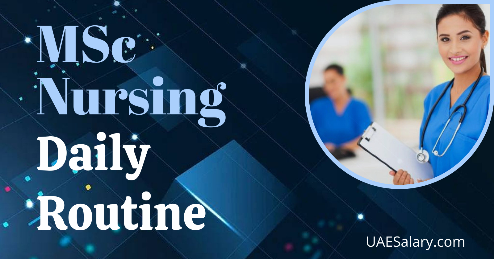 A Day in the Life of a MSc Nursing: Inside Look