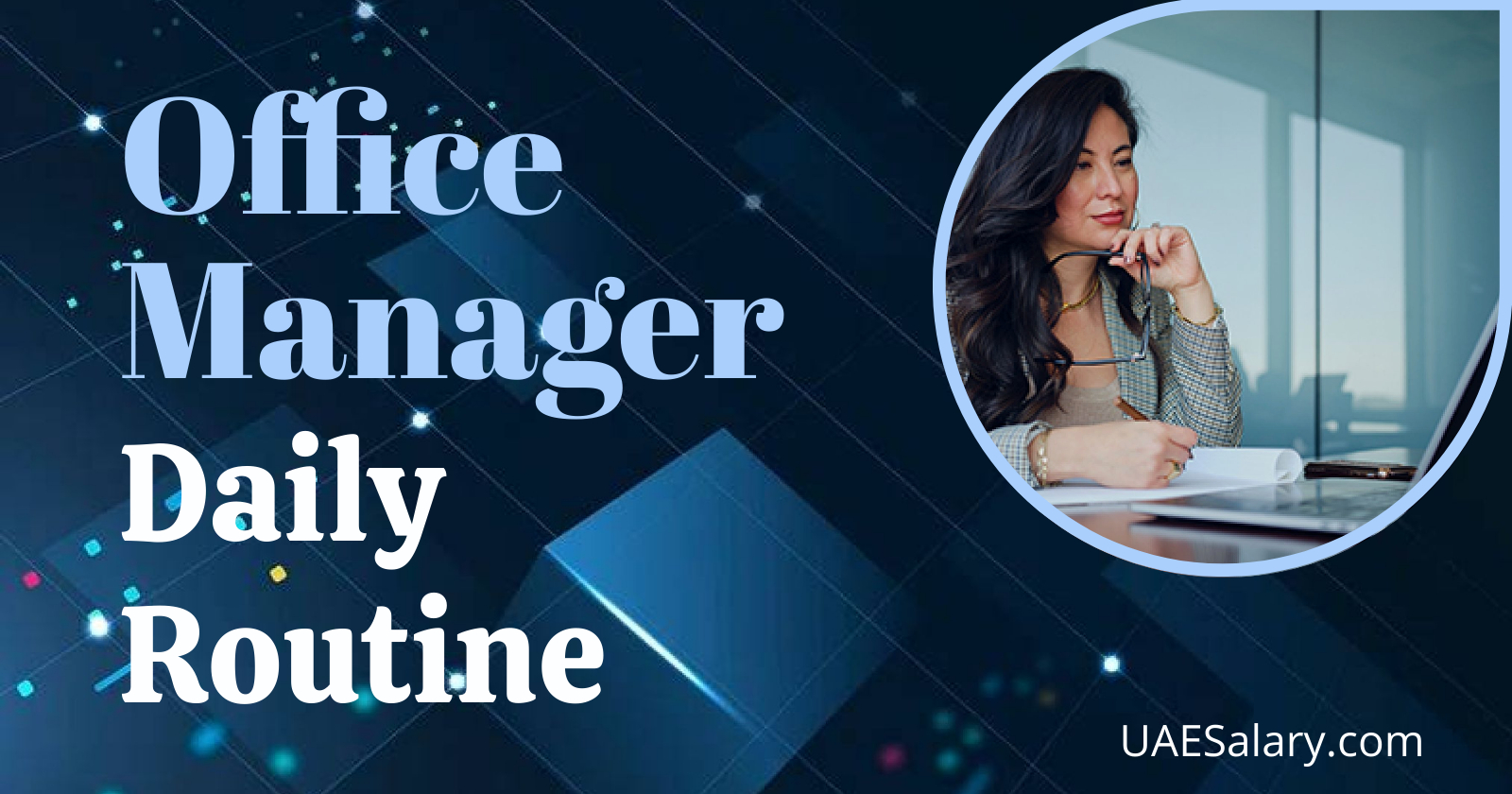 A Day in the Life of an Office Manager: Inside Look