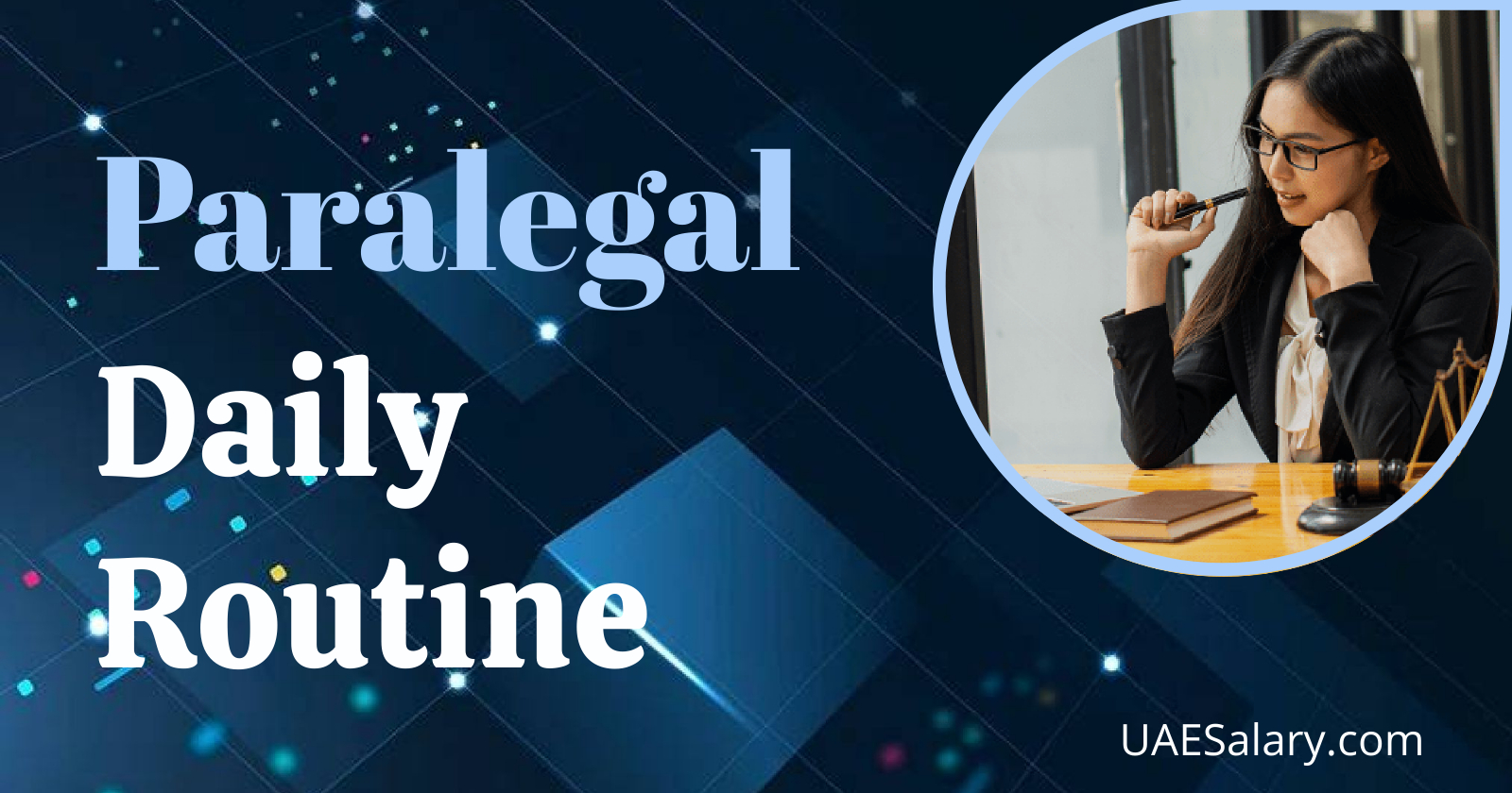 A Day in the Life of a Paralegal: Inside Look