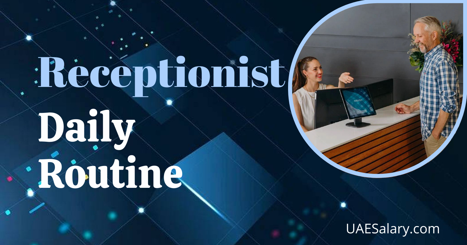 A Day in the Life of a Receptionist: Inside Look