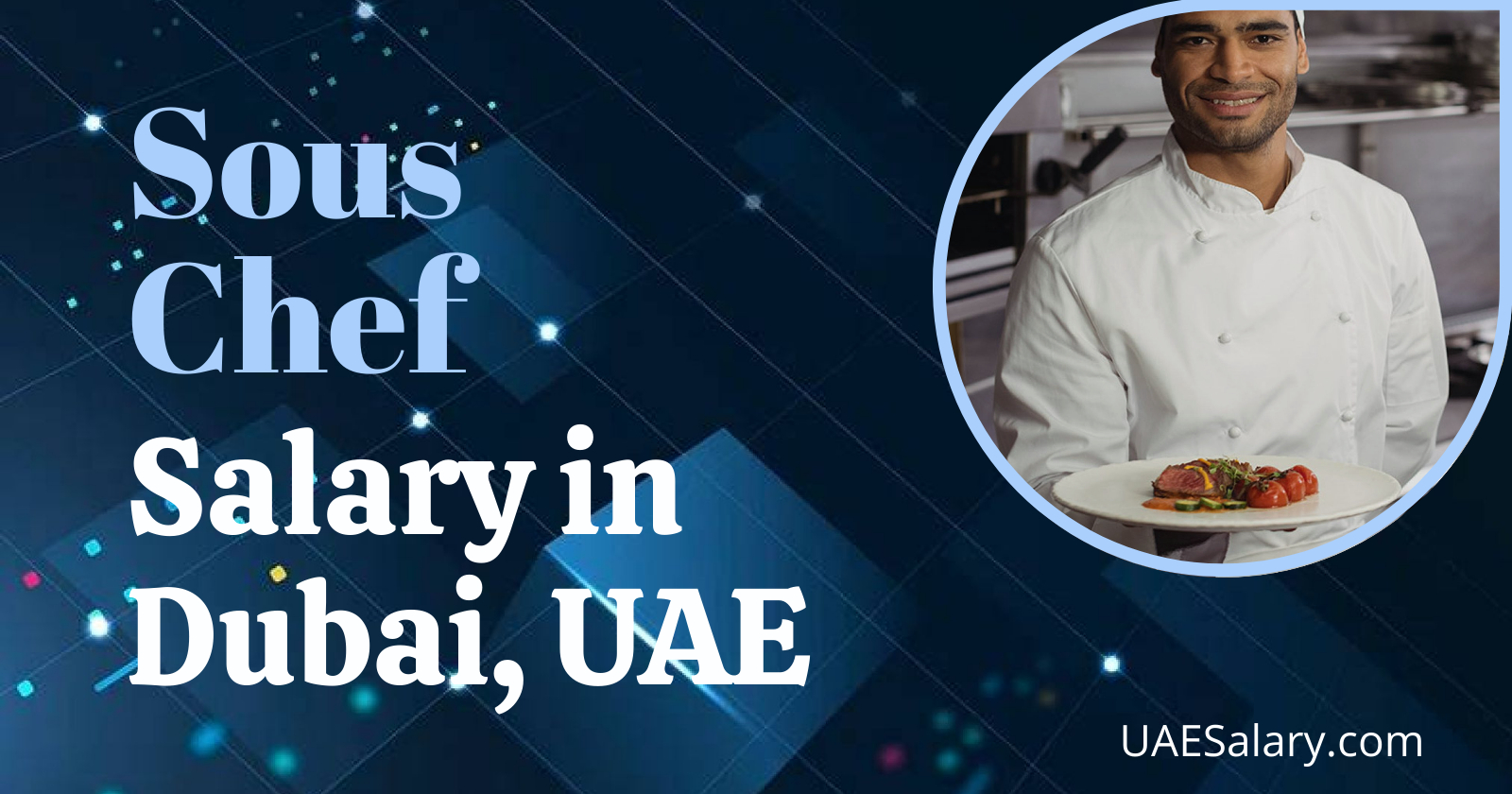 Sous Chef Salary in Dubai/UAE | 2026